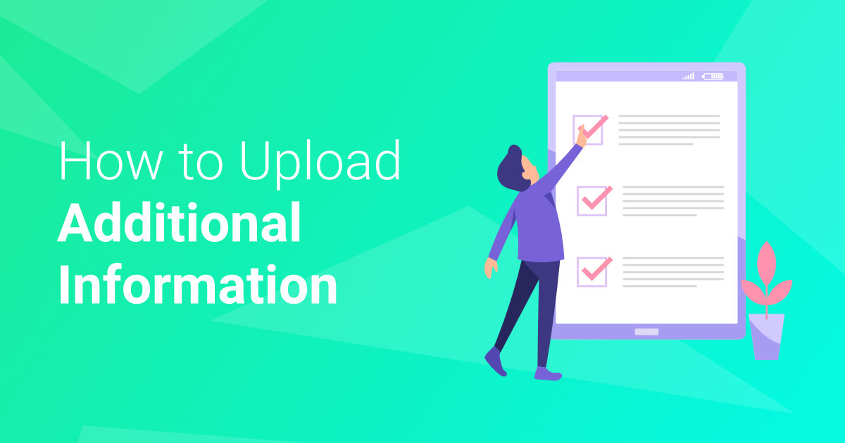 How to Upload Additional Business Information