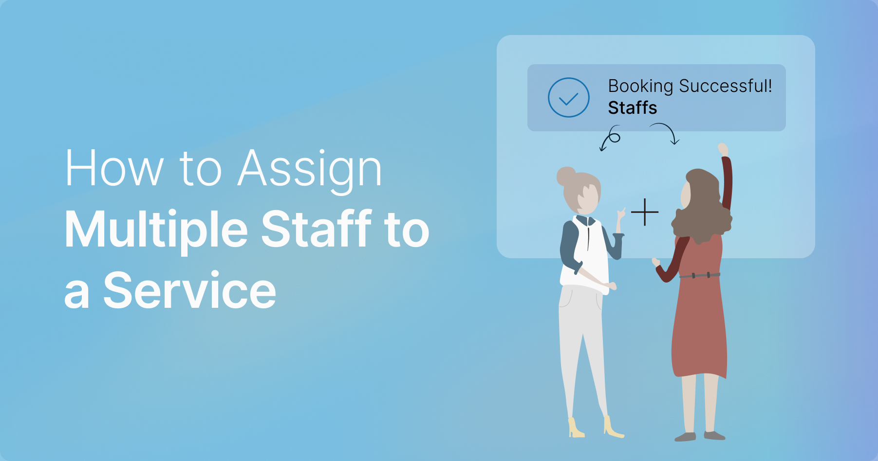 How to Assign Multiple Staff to a Service