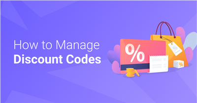 How to Manage Discounts & Coupon Codes