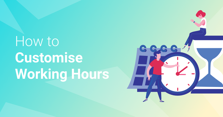 How to Customise Business Working Hours