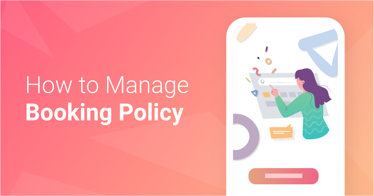 How to Manage Booking Policy