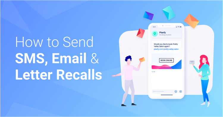 How to Send SMS, Email & Letter Recalls to Customers