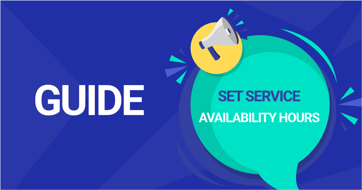 How to Set Different Service Availability Hours
